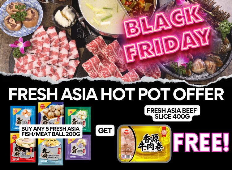 BLACK FRIDAY FRESH ASIA PROMOTION — Food For Foodies