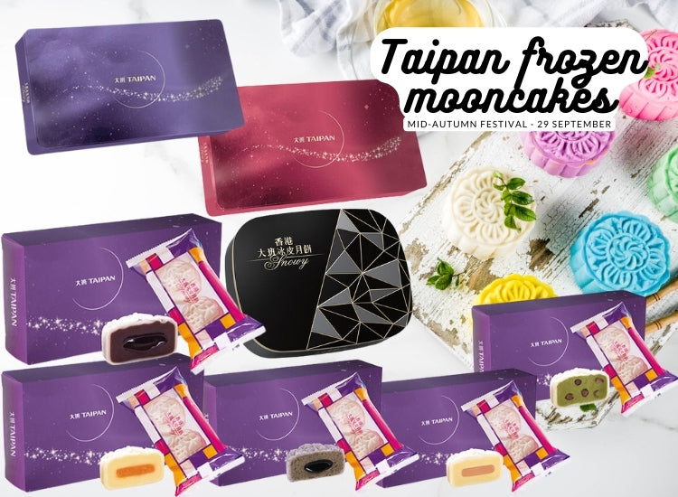 TAIPAN MOONCAKES - Frozen Mooncakes for the Mid-Autumn Festival — Food ...